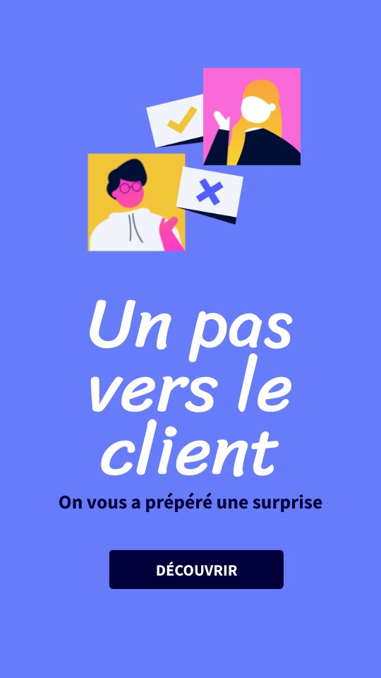 Un pas vers le client | Genially