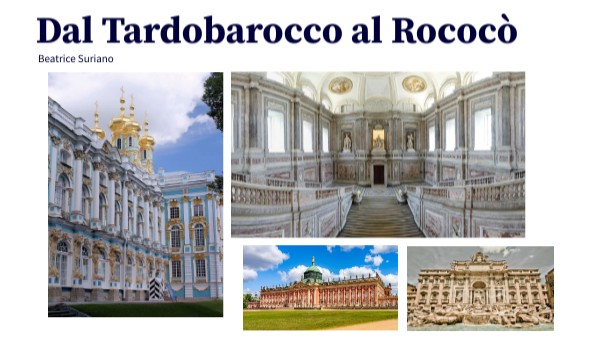Dal Tardobarocco al Rococò | Genially