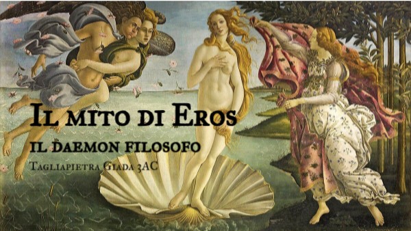 Il mito di Eros | Genially
