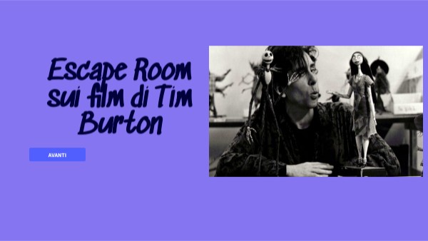 Escape Room sui film di Tim Burton | Genially