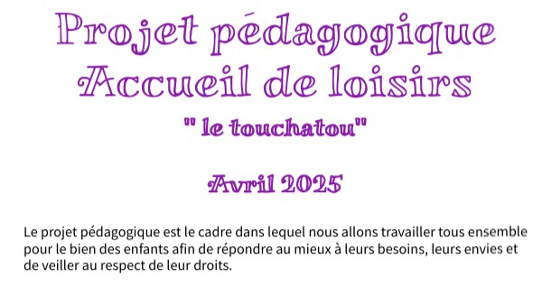 Projet pédagogique Accueil de loisirs | Genially