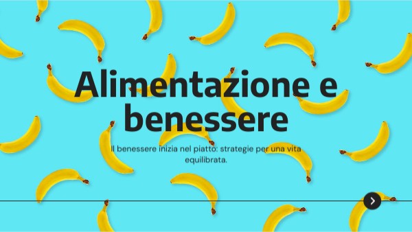 Alimentazione e benessere | Genially