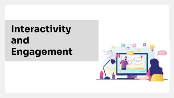 Interactivity and Engagement | Genially