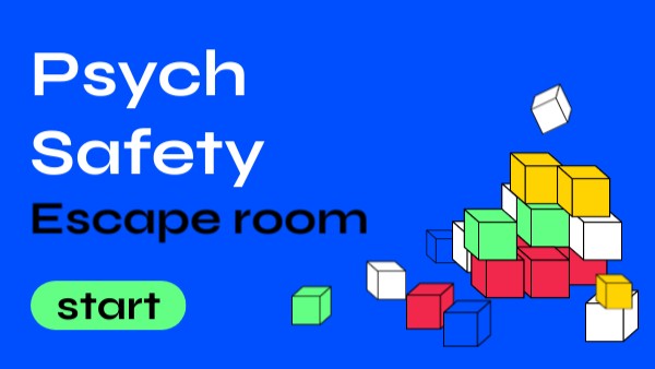 Psych Safety | Genially