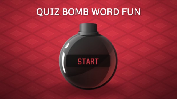 WORD FUN BOMB QUIZ | Genially
