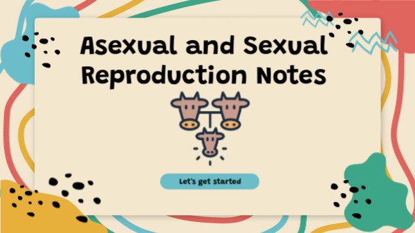 Asexual and Sexual Reproduction Notes | Genially