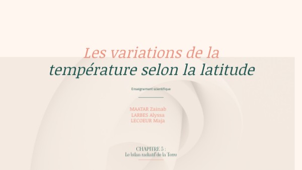 Les variations de latempérature selon la latitude | Genially