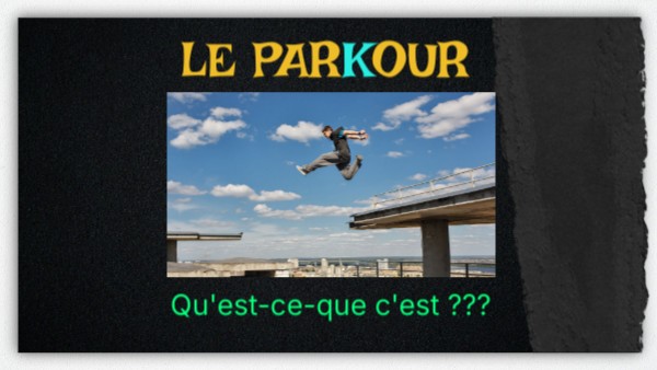 LE PARKOUR Raphaël Sagnole | Genially