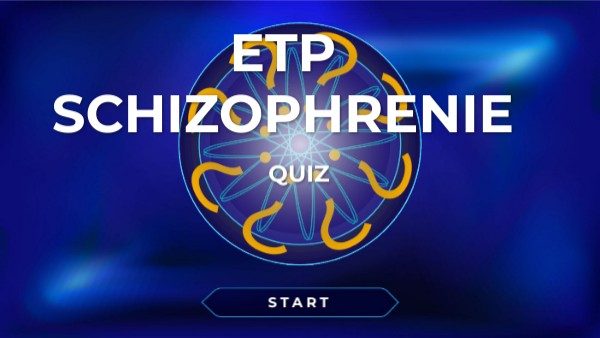 etp schizophrenie | Genially