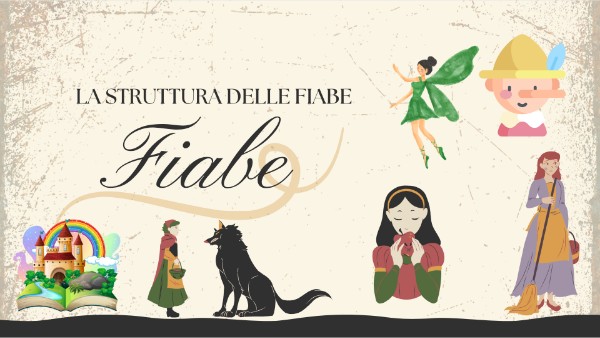 la struttura delle fiabe | Genially