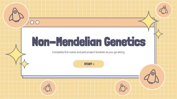 Non-Mendelian Genetics | Genially