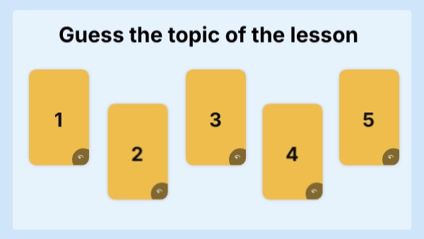Guess the topic of the lesson | Genially