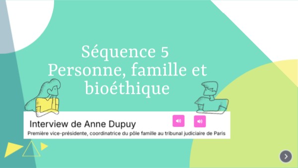 Séquence 5 Personne, famille et bioéthique | Genially