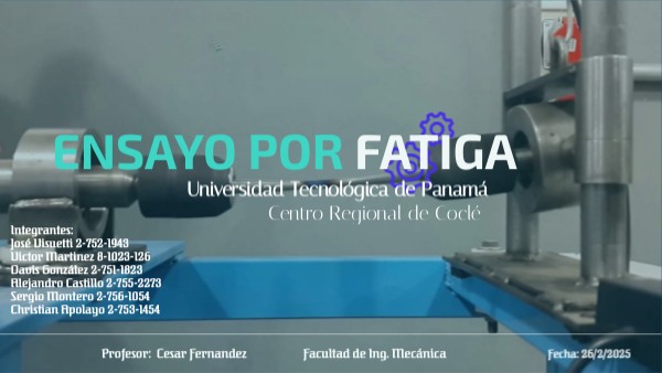 Ensayo por Fatiga | Genially