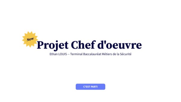 Projet Chef d'oeuvre | Genially