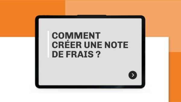 Comment créer une note de frais ? | Genially