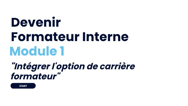 formation de formateurs Partie I | Genially