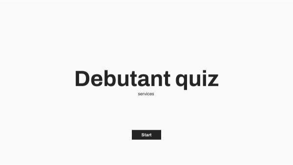 Debutant quiz | Genially
