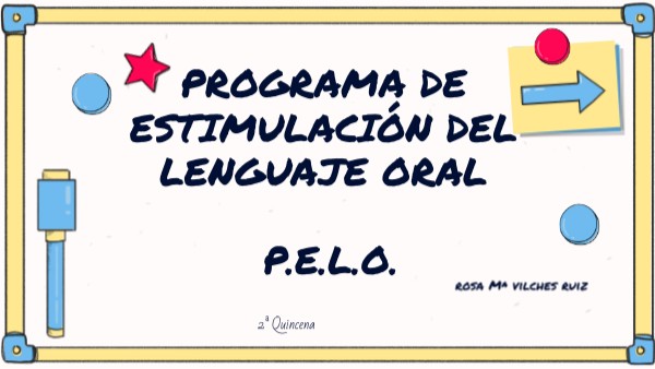 P.E.L.O. 2ª Quincena | Genially