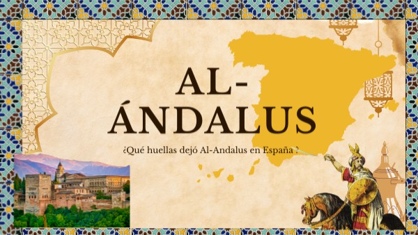 Al- Ándalus | Genially
