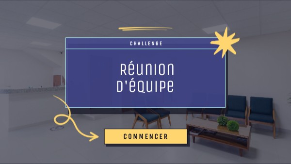 Réunion d'équipe | Genially