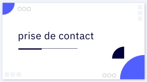 prise de contact | Genially
