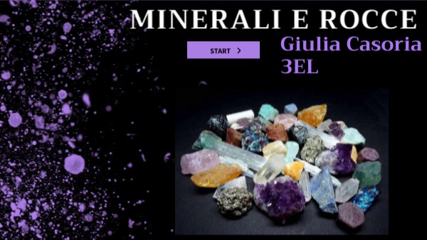 Minerali e rocce | Genially
