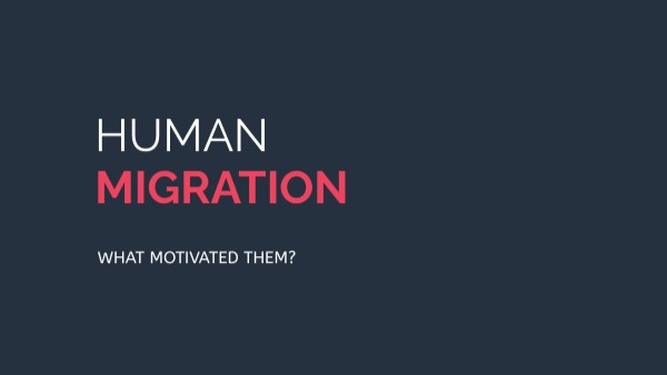 Human Migration | Genially