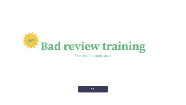 Bad review training | Genially