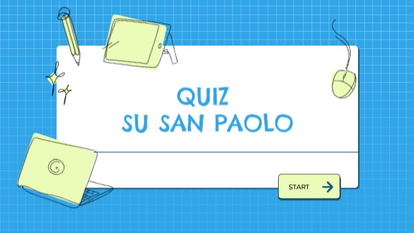 QUIZ Su SAN PAOLO | Genially