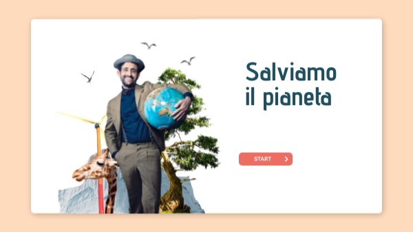 Salviamo il pianeta | Genially