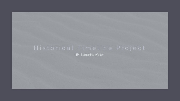 Historical Timeline Project | Genially