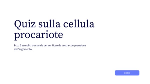 Quiz sulla cellula procariote | Genially