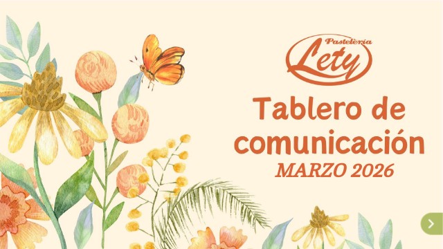 Tablero de comunicación Lety - MARZO 2025 | Genially