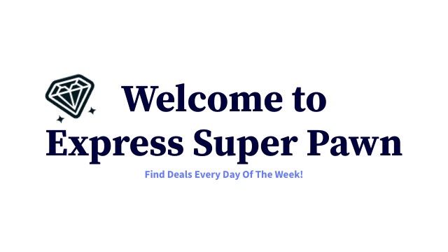 Express Super Pawn | Genially