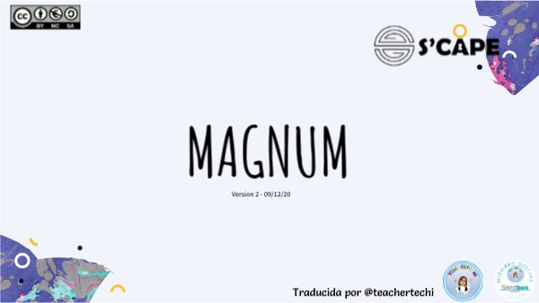 Magnum de S'cape | Genially