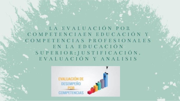 LA EVALUACIÓN POR COMPETENCIAEN EDUCACIÓN Y COMPETENCIAS PROFESIONALES ...