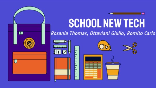 school NEW TECH | Genially
