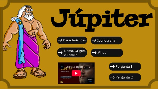 Júpiter - Tiago Dias e Abel Neto 7 | Genially