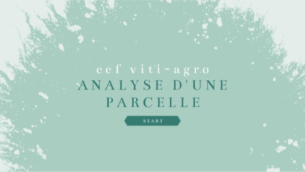 analyse d'une parcelle | Genially