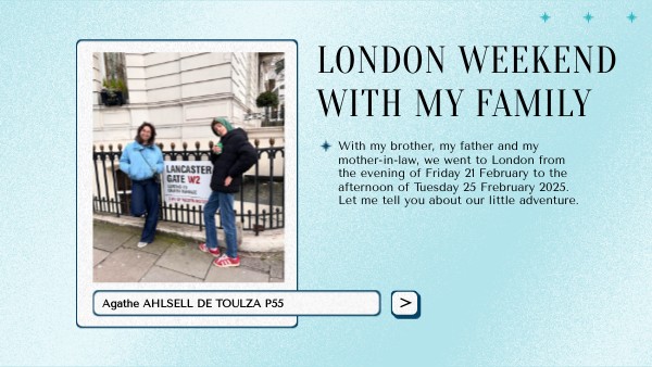 London Weekend with my family | Genially