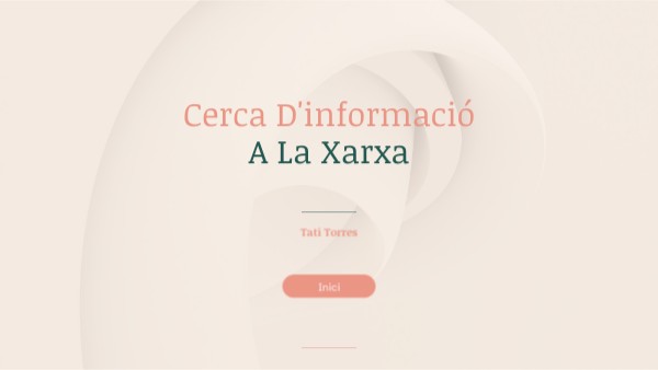 Cerca D'informació A La Xarxa | Genially