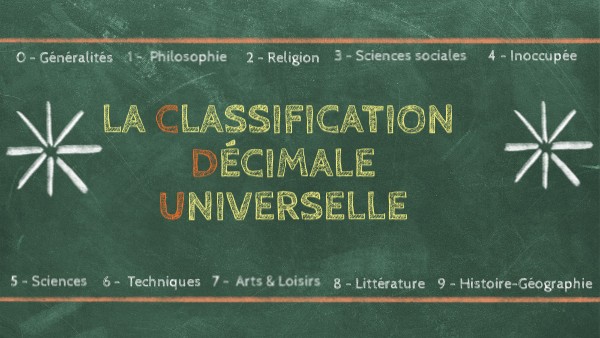 La classification Décimale Universelle | Genially