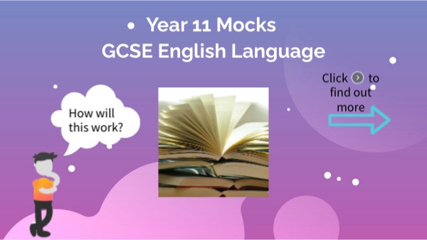 En604 Year 11 English 'mocks' guide | Genially