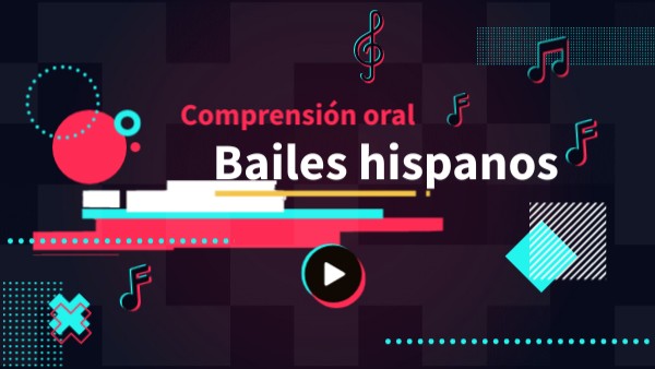 Bailes hispanos | Genially