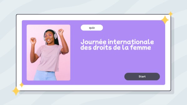 Journée internationale des droits de la femme | Genially