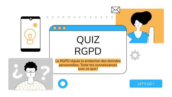 Quiz RGPD | Genially