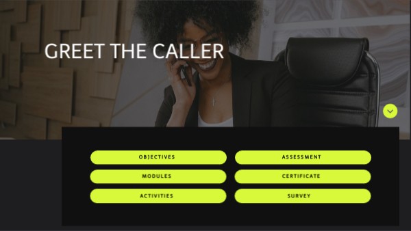 Greet the Caller | Genially