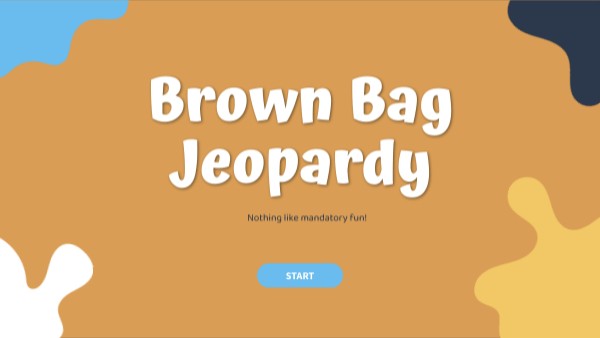 Brown Bag Jeopardy | Genially
