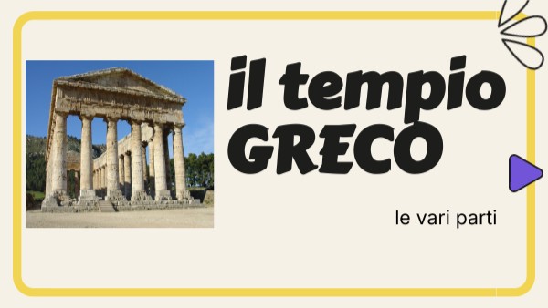 il tempio GRECO | Genially